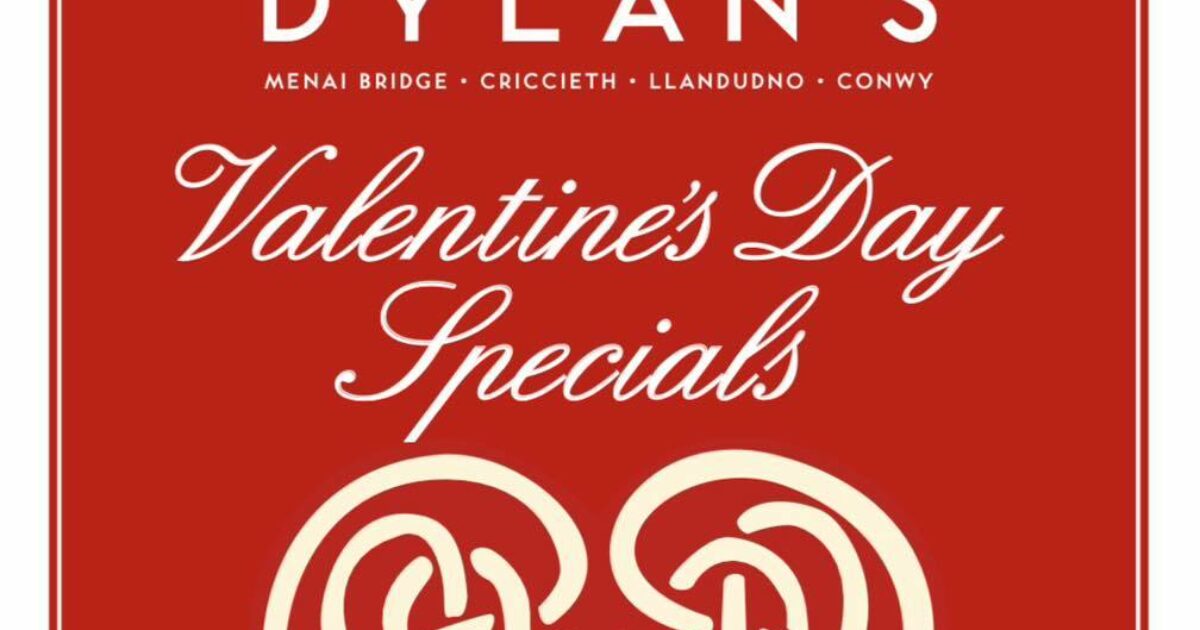 Dylan's Restaurant | Valentine's Day at Dylan's! | Dydd San Ffolant…