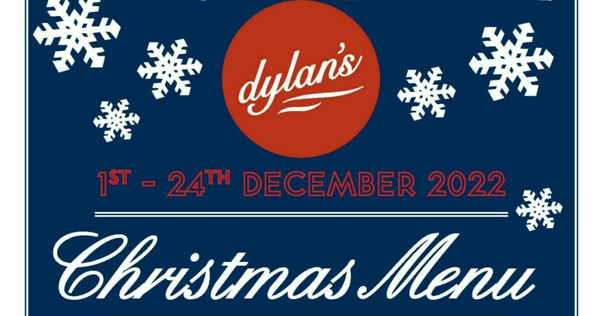 Dylan's Restaurant | Dylan's Christmas Menu 2022 - Book Now!